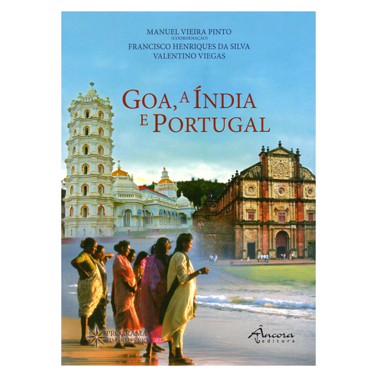 Goa, a Índia e Portugal | Liga dos Combatentes